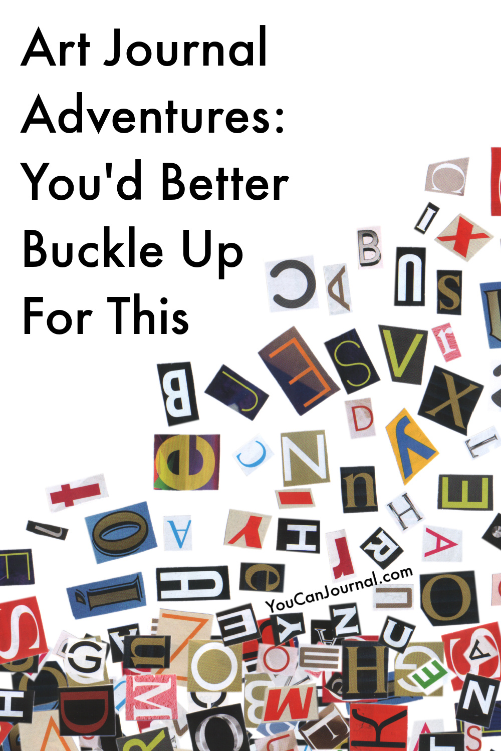 Art Journal Adventures: You'd Better Buckle Up For This