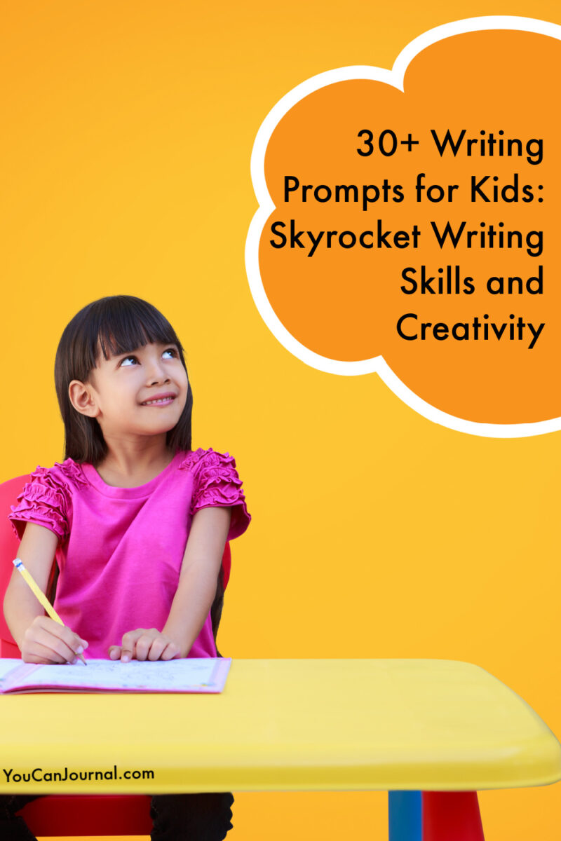 30+ Writing Prompts for Kids | Skyrocket Writing Skills & Creativity