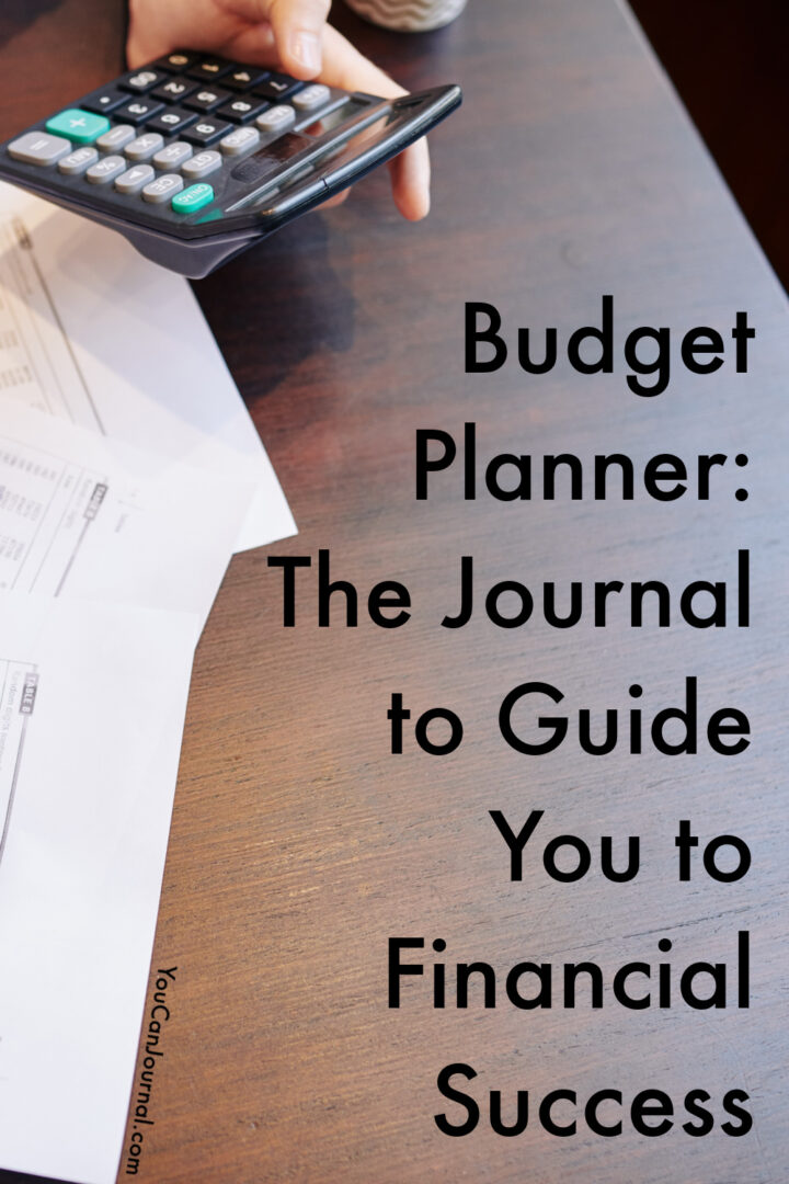 Budget Planner | The Journal to Guide You to Financial Success