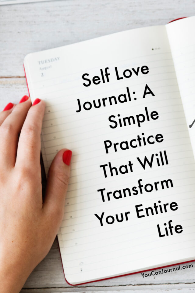 Self Love Journal | A Simple Practice to Transform Your Entire Life