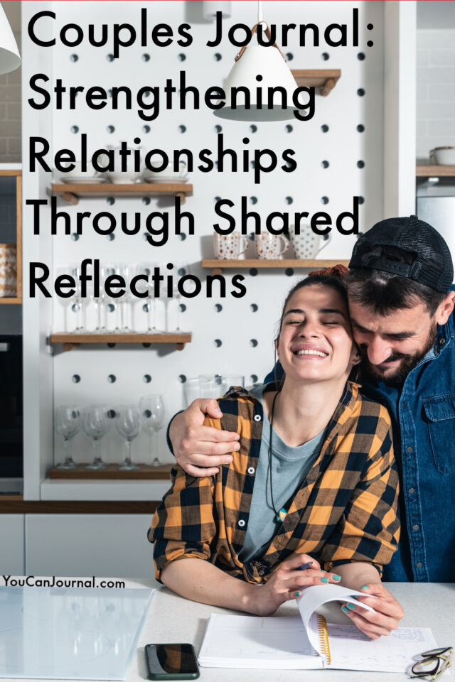 Couples Journal | Sharing Reflections, Strengthening Relationships
