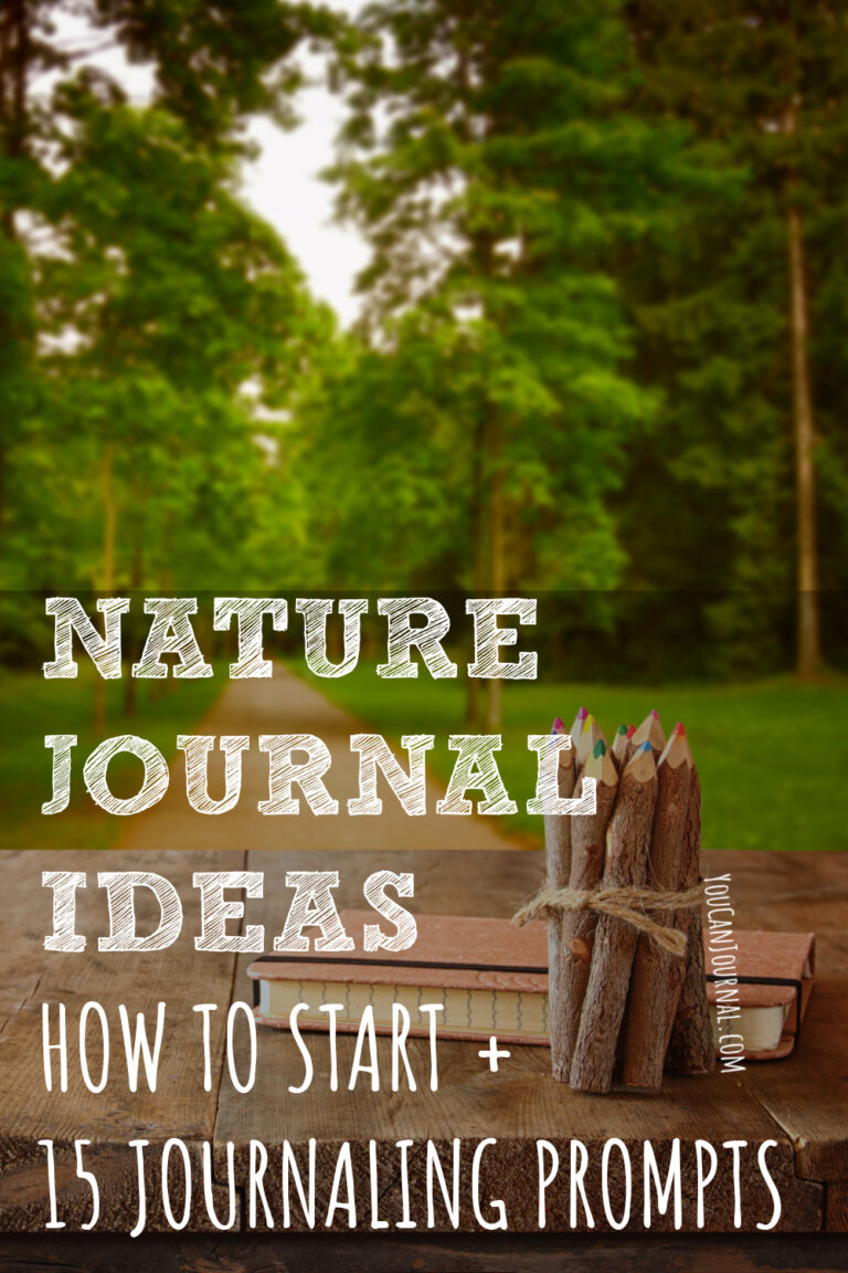 Nature Journal Ideas | How to Start + 15 Journaling Prompts