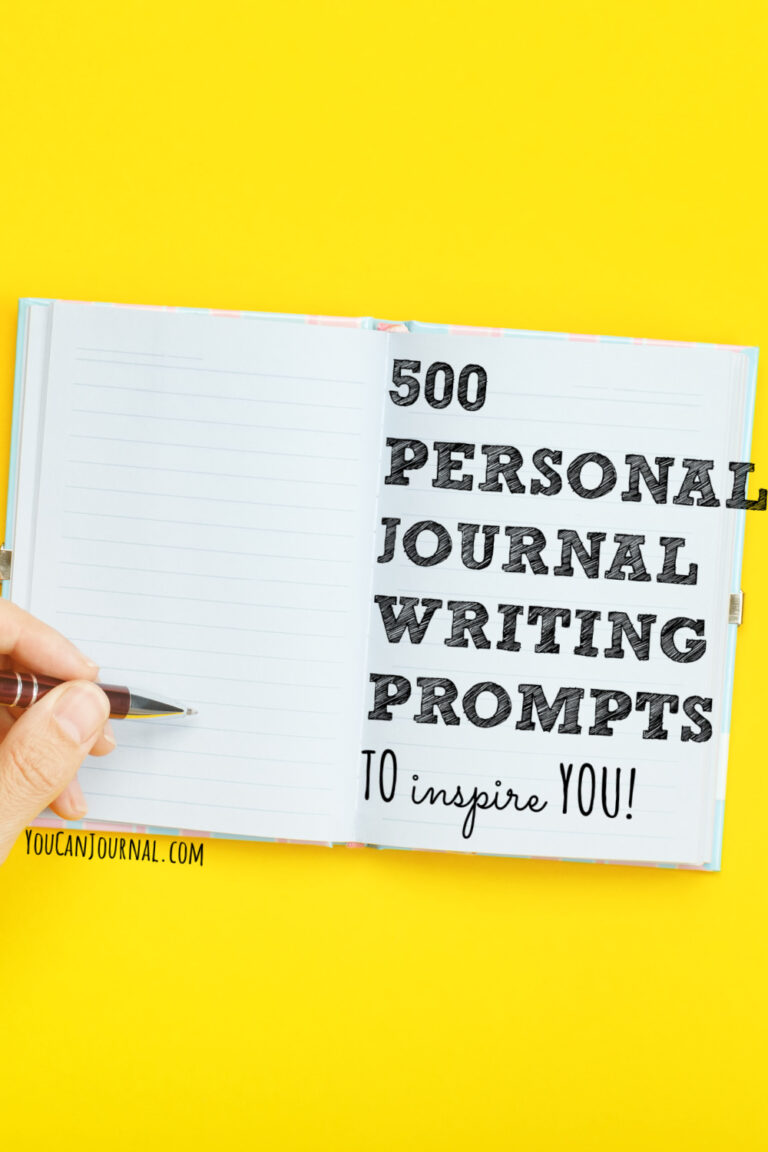 500 Personal Journal Writing Prompts to Inspire You!