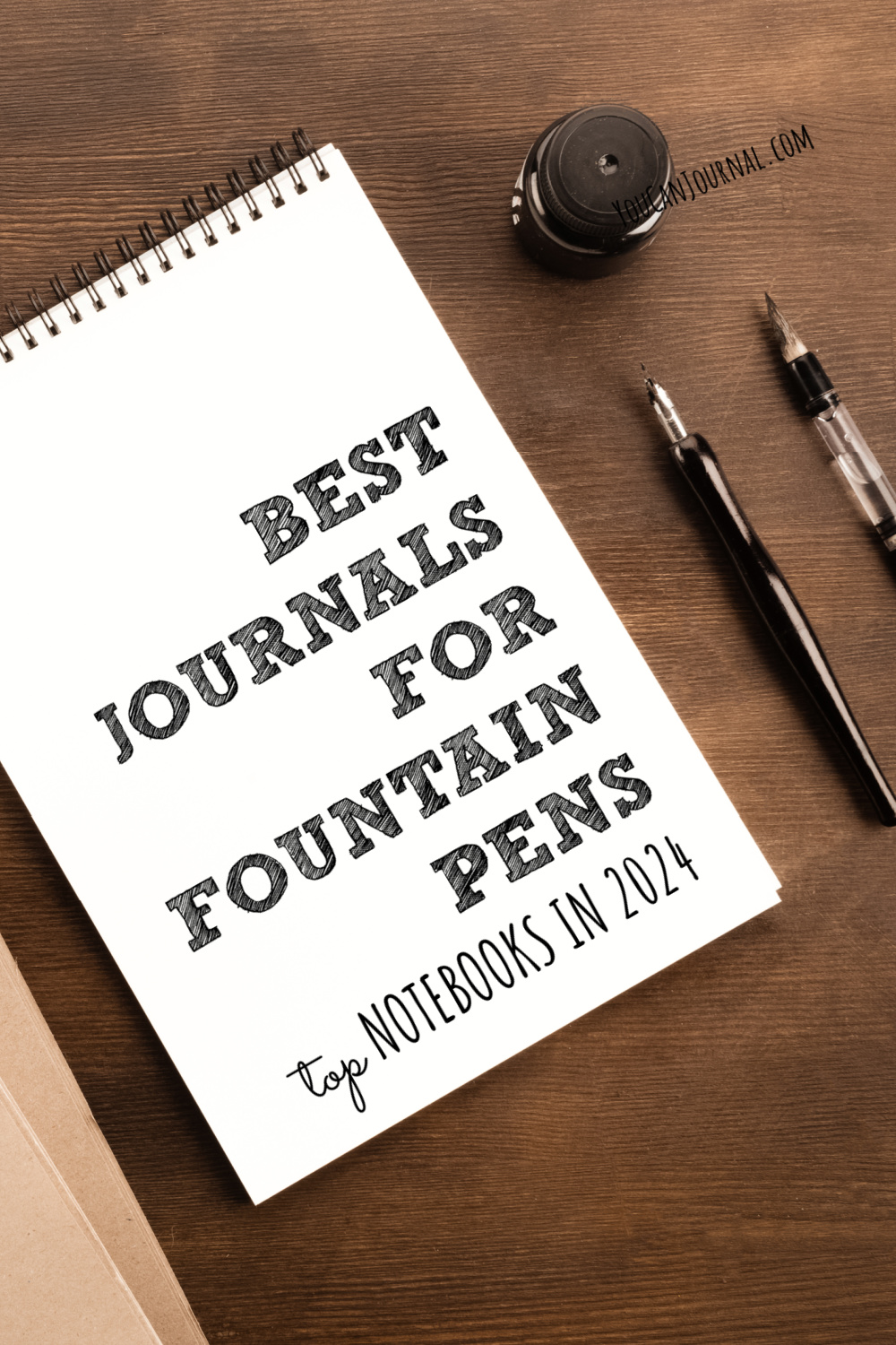Best Journals for Fountain Pens: Top Notebooks in 2025